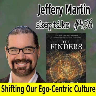 Exploring the Cultural Shift Towards Well-Being: Dr. Jeffery Martin ...